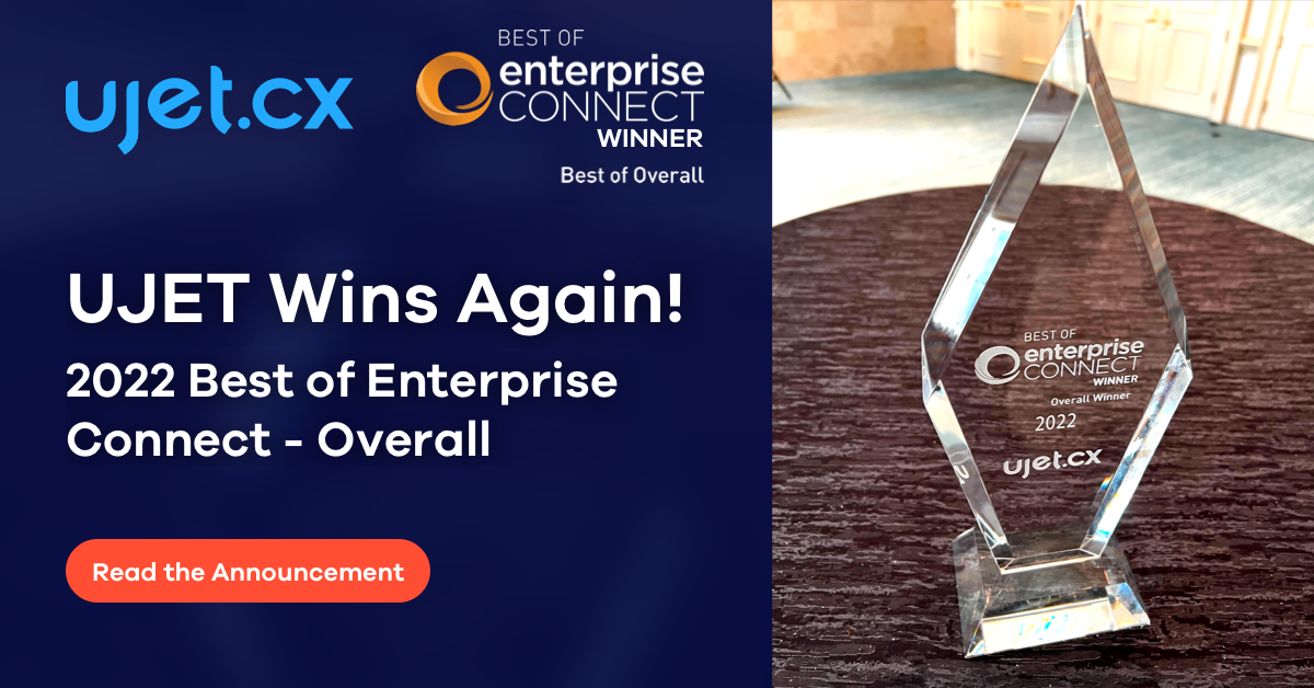 UJET Wins Prestigious Best of Enterprise Connect 2022 Overall Award | UJET