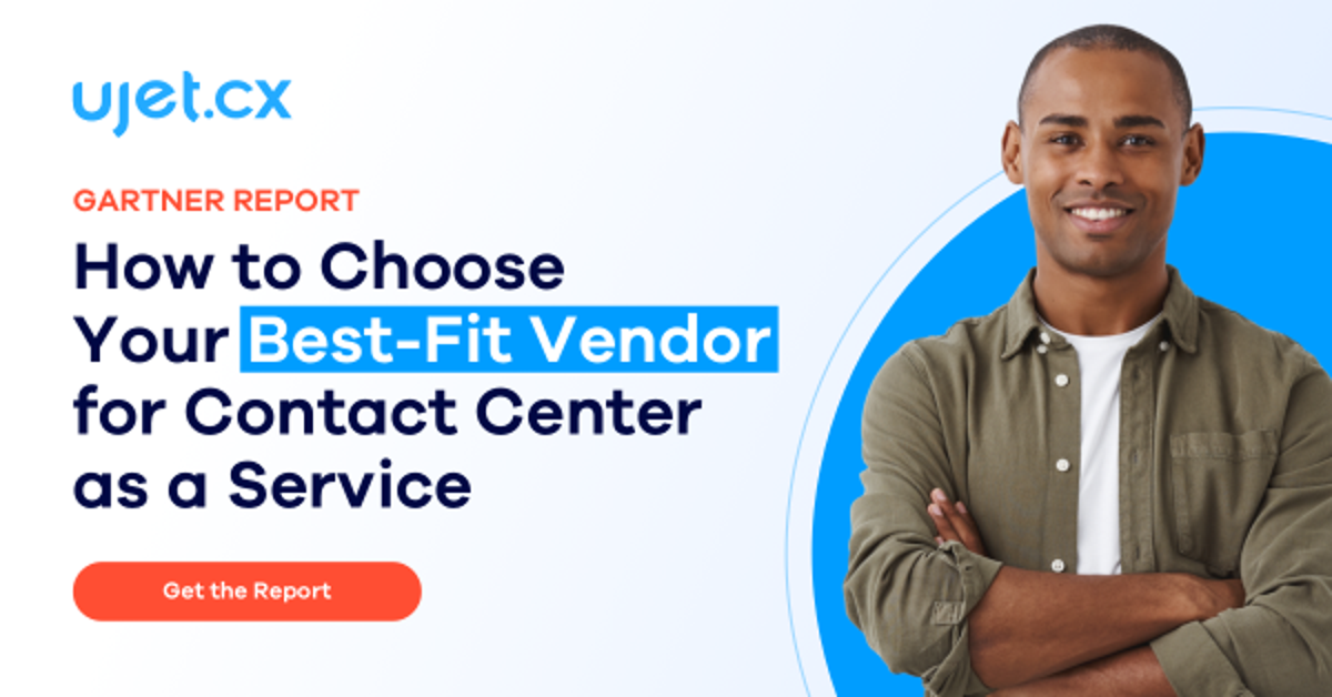 Gartner Research How to Choose Your Best-Fit Vendor for Contact Center as a Service CCaaS